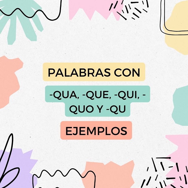 Palabras Con Qua Que Qui Quo Qu Lista Completa Palabras Con Qua Que Qui Quo Qu Lista Completa